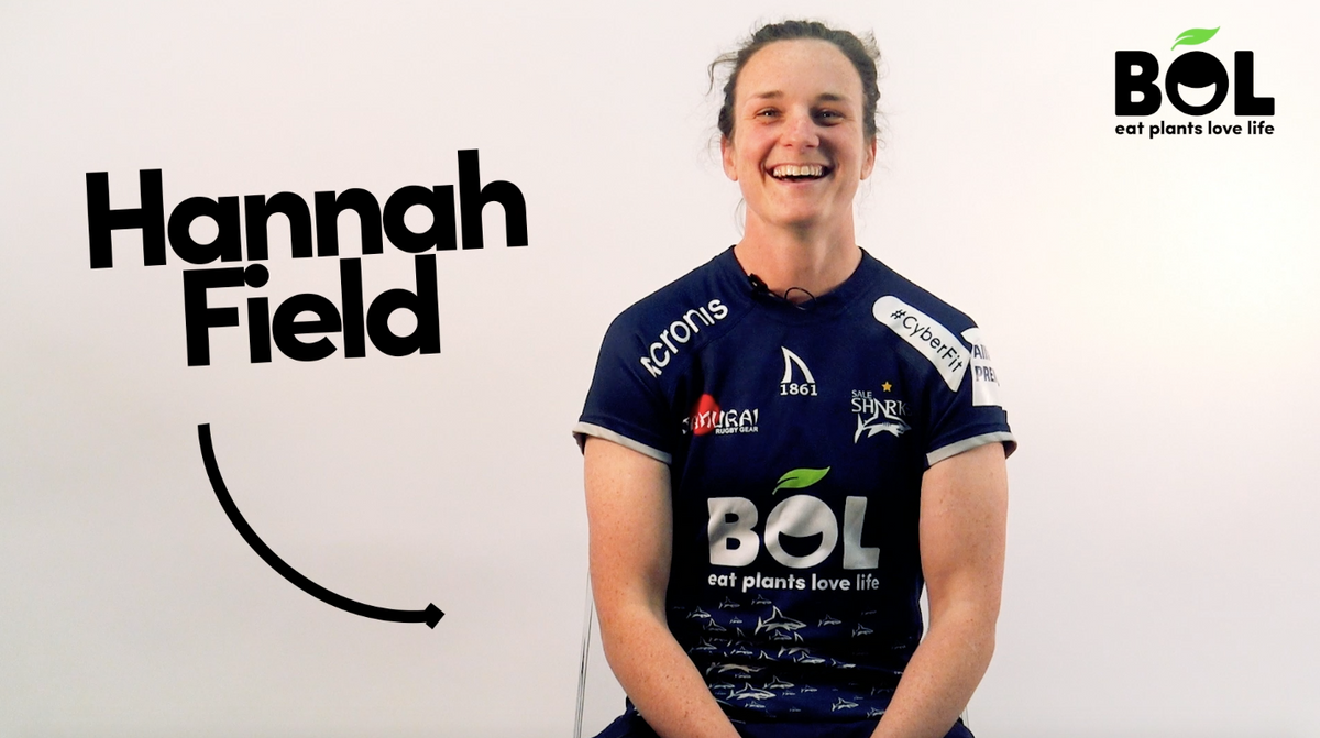 Meet Hannah Field: vegan professional rugby player – BOL Foods